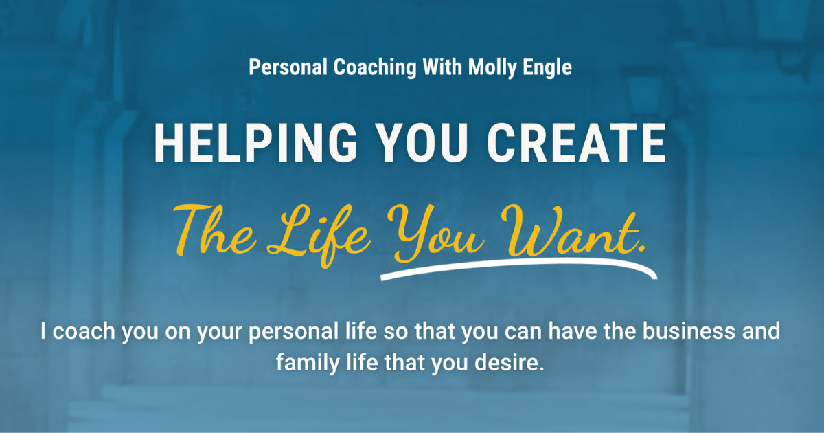 Molly Engle | Life & Business Coach | Personal Coaching